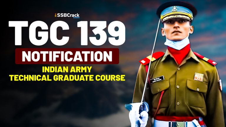 TGC 139 Notification Indian Army – Technical Graduate Course