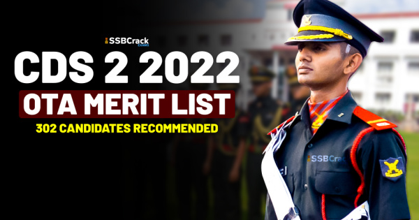 UPSC CDS 2 2022 OTA Merit List – 302 Candidates Recommended