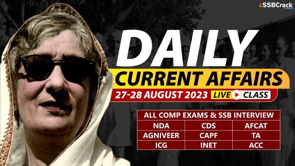 Daily Current Affairs With Video Lecture 27-28 August 2023 [DOWNLOAD PDF]