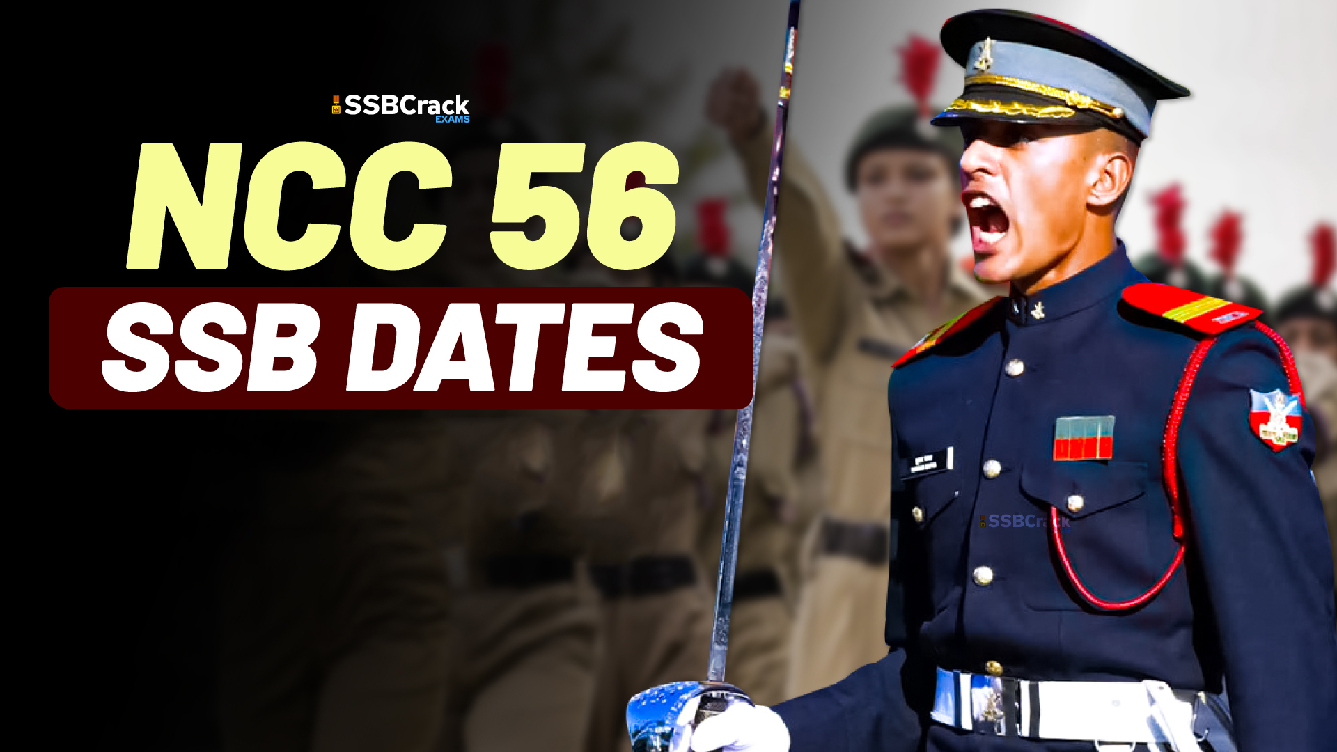 NCC 56 SSB Interview Dates