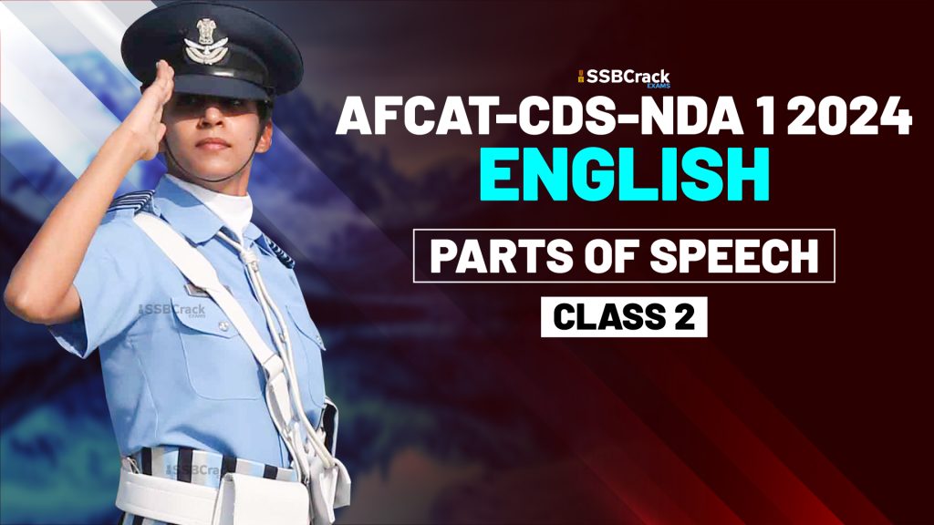 NDA CDS AFCAT 1 2024 Exam English Parts of Speech Class 2