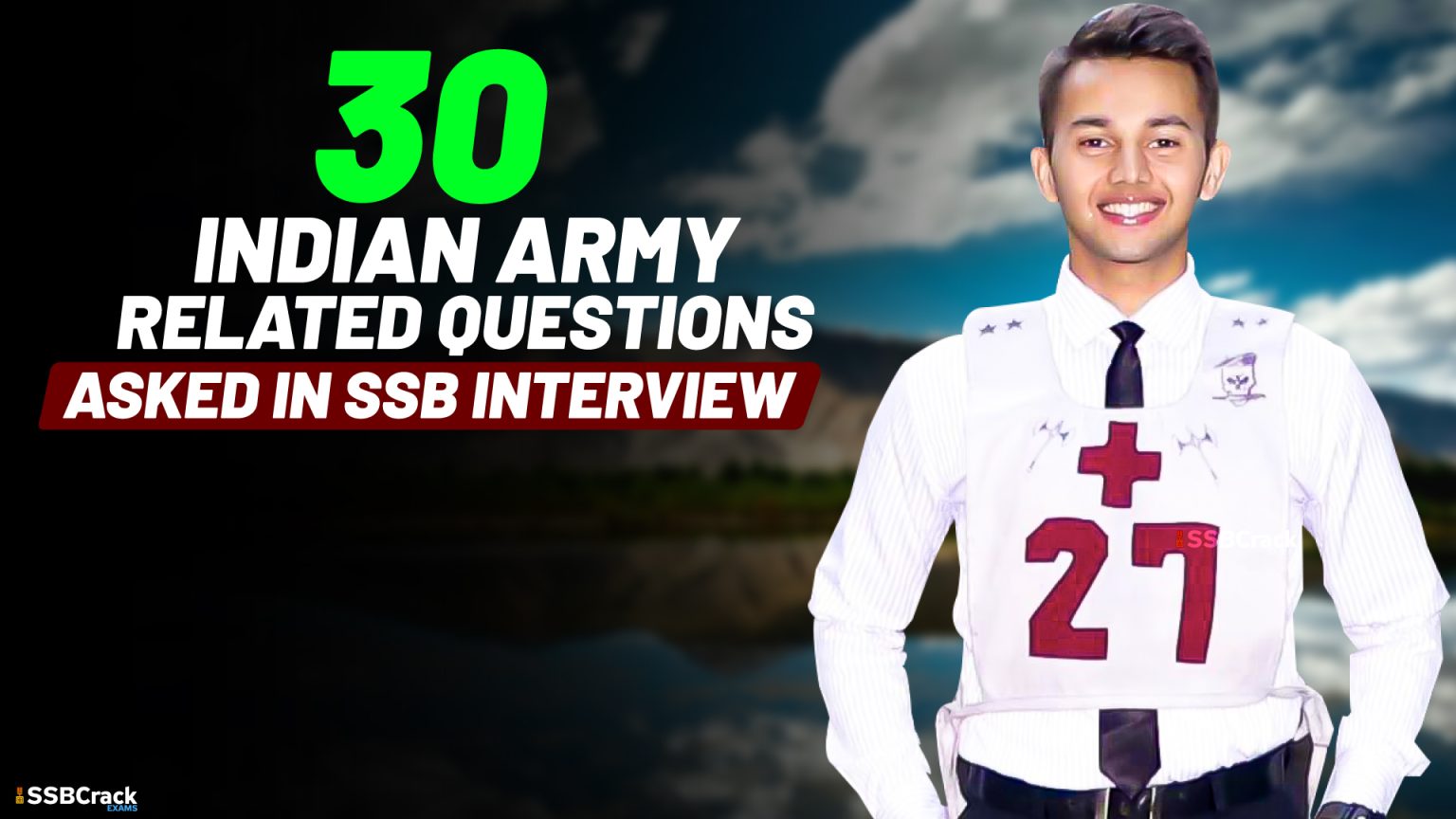 30 Indian Army-Related Questions Asked In SSB Interview