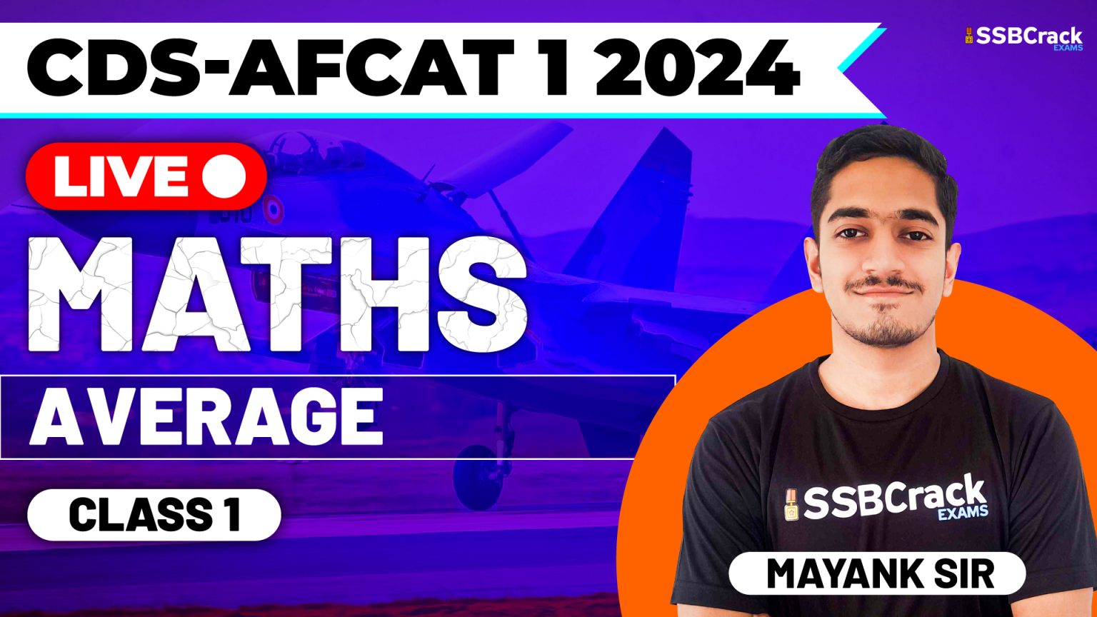 CDS & AFCAT 1 2024 Exam Maths Average Class 1