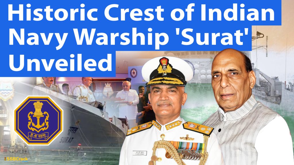 Historic Crest of Indian Navy Warship 'Surat' Unveiled