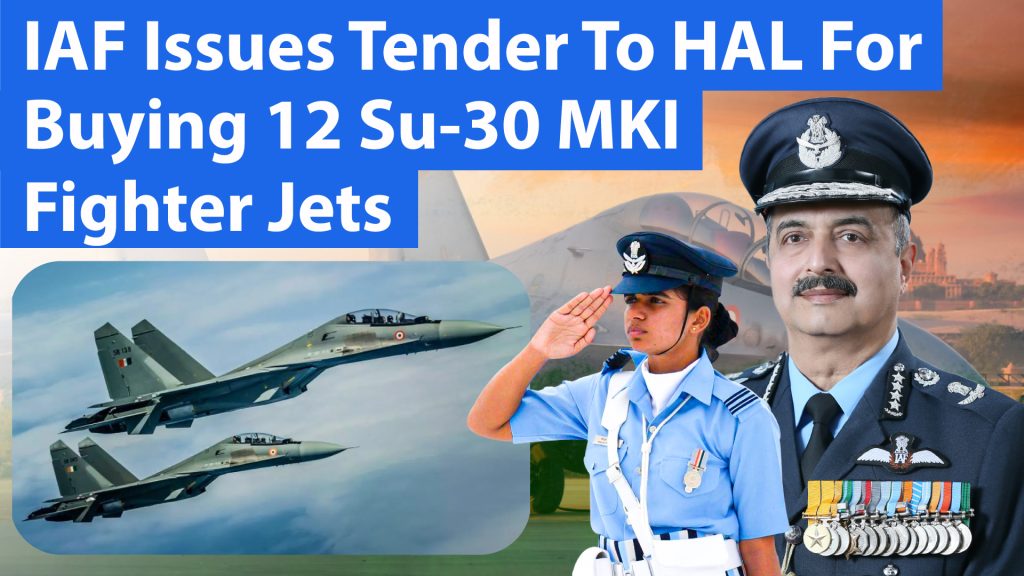 IAF Issues Tender To HAL For Buying 12 Su-30 MKI Fighter Jets