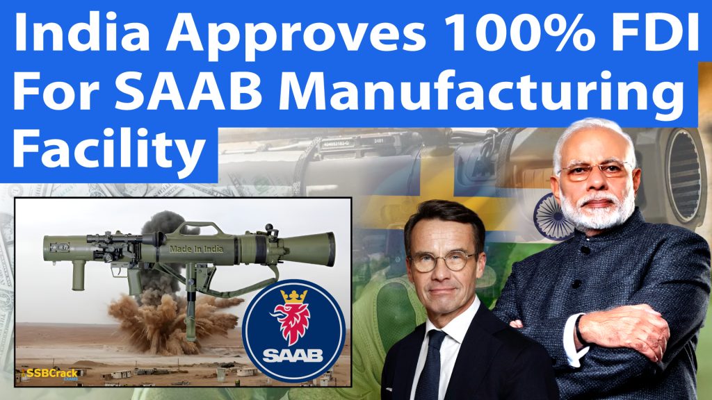 India Approves 100% FDI For Saab Manufacturing Facility
