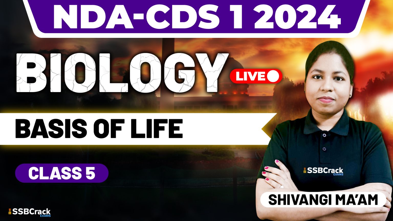 NDA & CDS 1 2024 Exam Biology Basis of Life Class 5