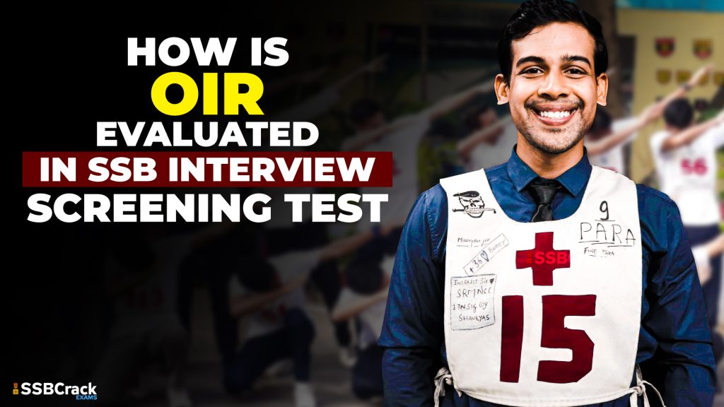 How Is OIR Evaluated In SSB Interview Screening Test