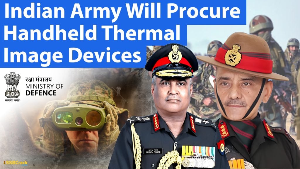Indian Army To Induct 10,000 Handheld Thermal Image Devices