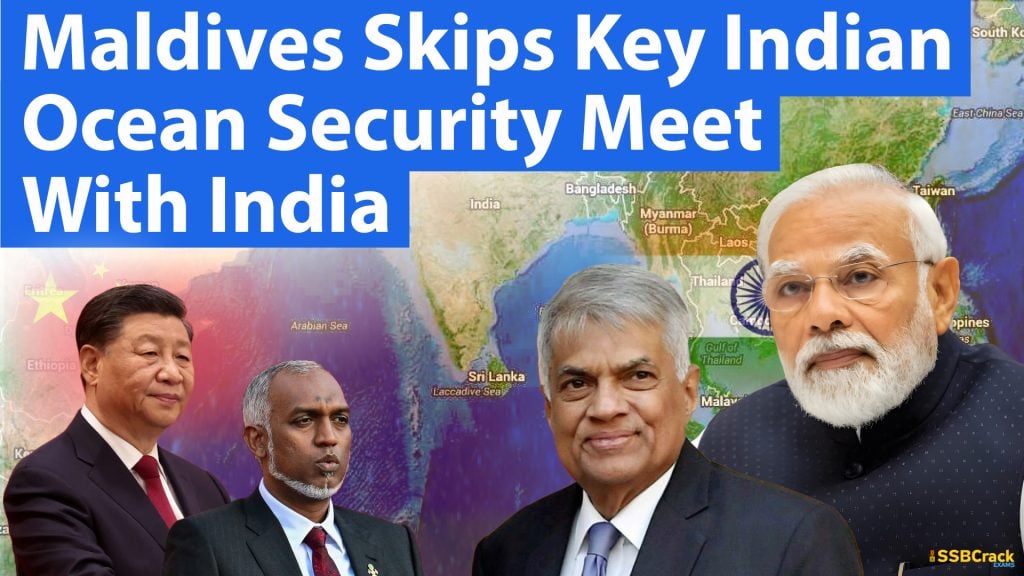 Maldives Skips Key Indian Ocean Security Meet With India And Other ...