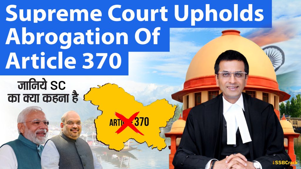 Supreme Court Upholds Abrogation of Article 370