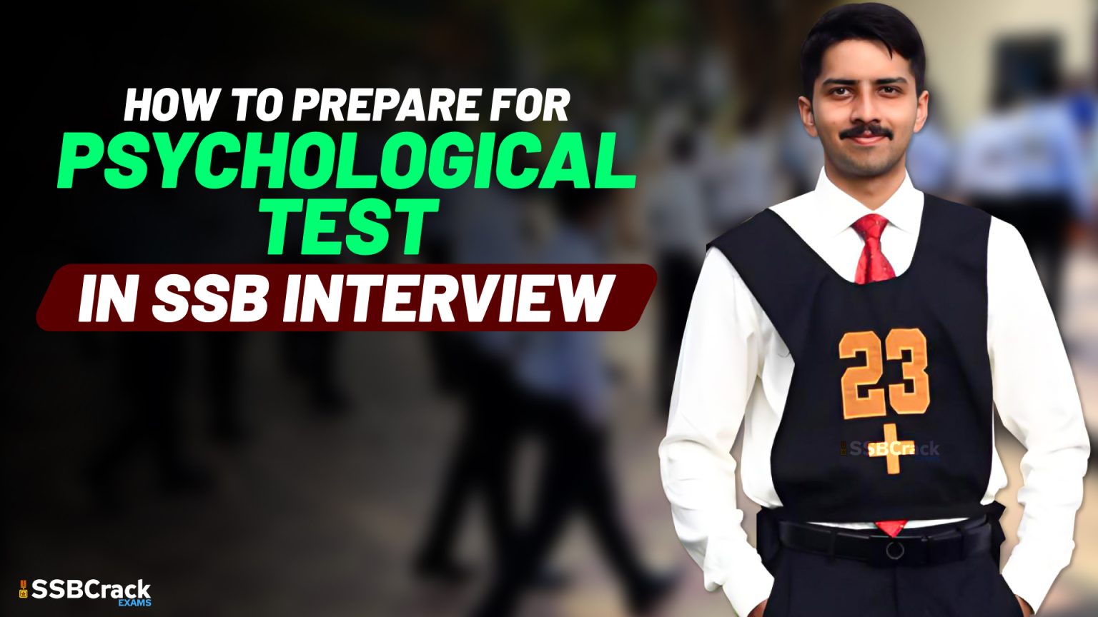 How To Prepare For Psychological Tests In SSB Interview
