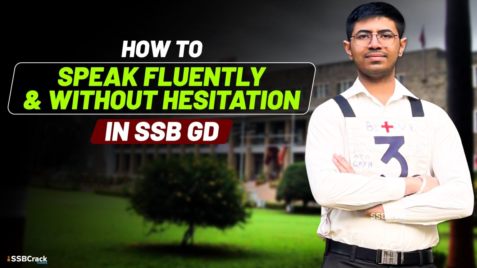How To Speak Fluently & Without Hesitation In SSB GD