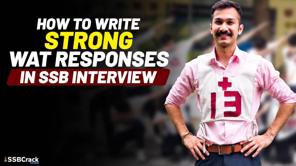 How To Write Strong WAT Responses In SSB Interview
