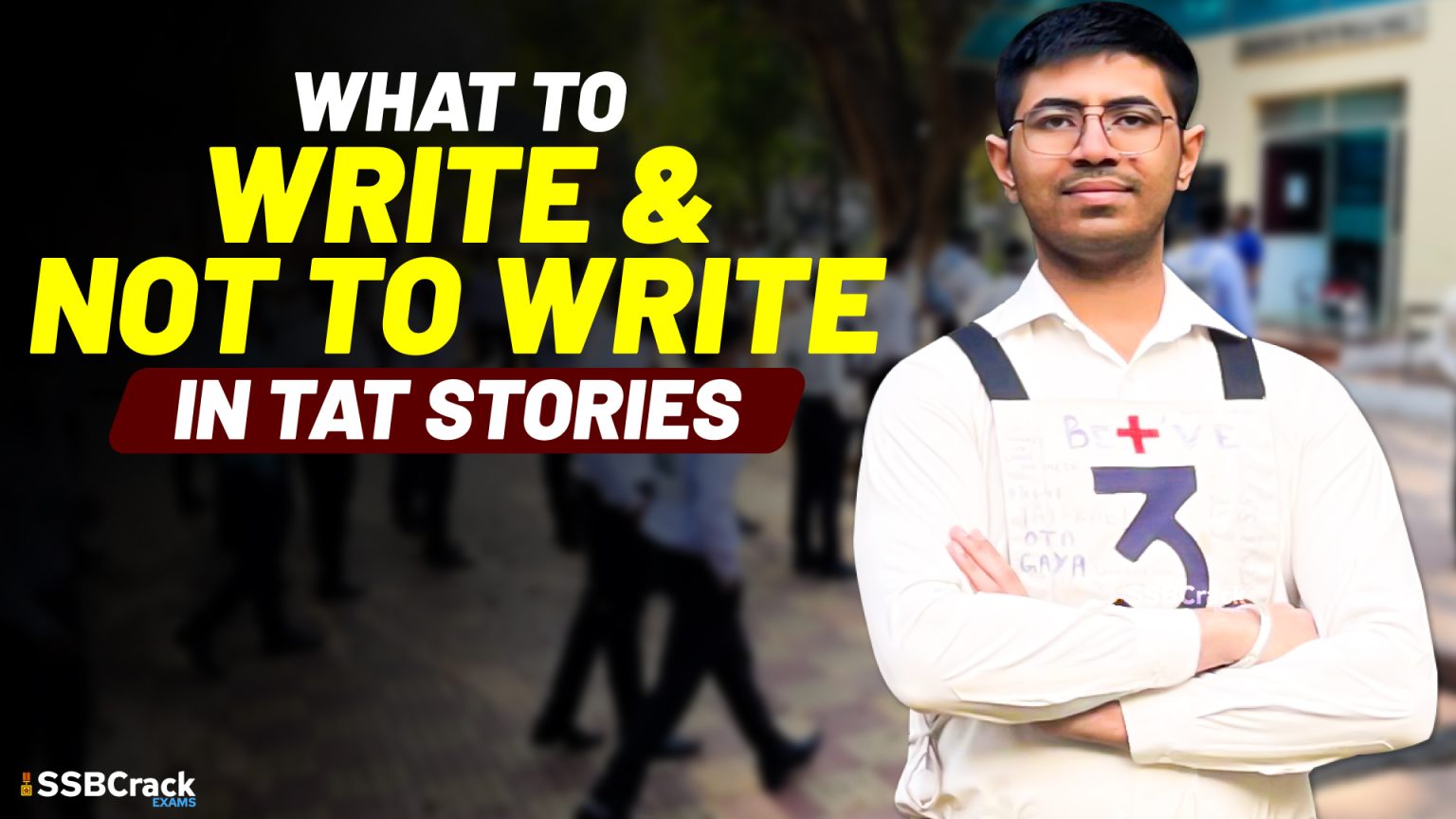 What To Write & What Not To Write In TAT Stories