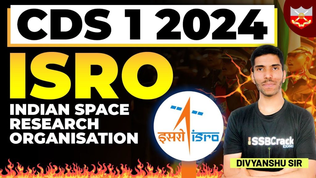 CDS 1 2024 Indian Space Research Organisation