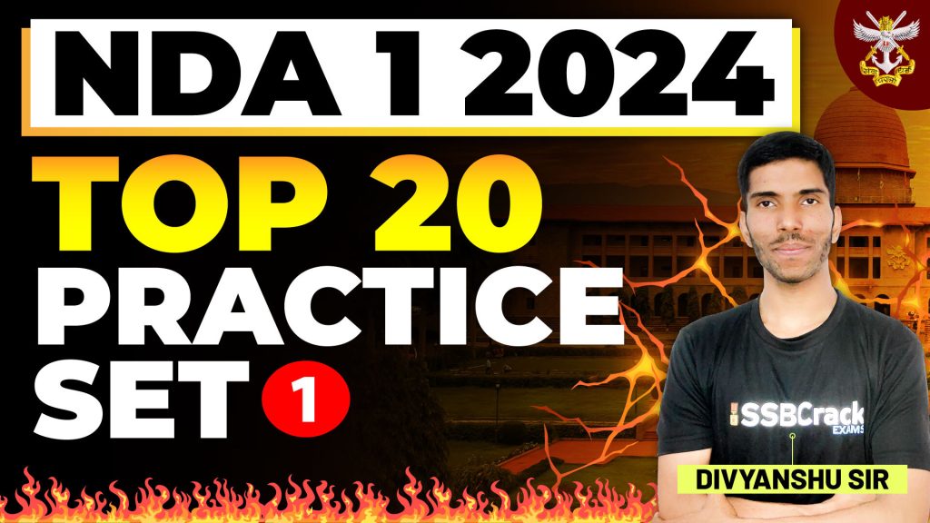 NDA 1 2024 Top 20 MCQs on Defence Practice Set 1