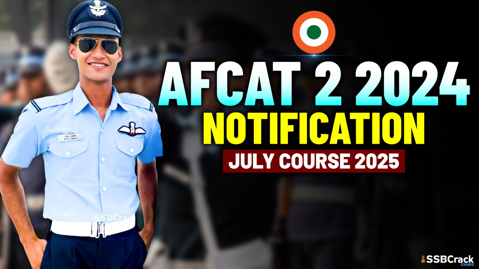 AFCAT 2 2024 Official Notification and Exam Date