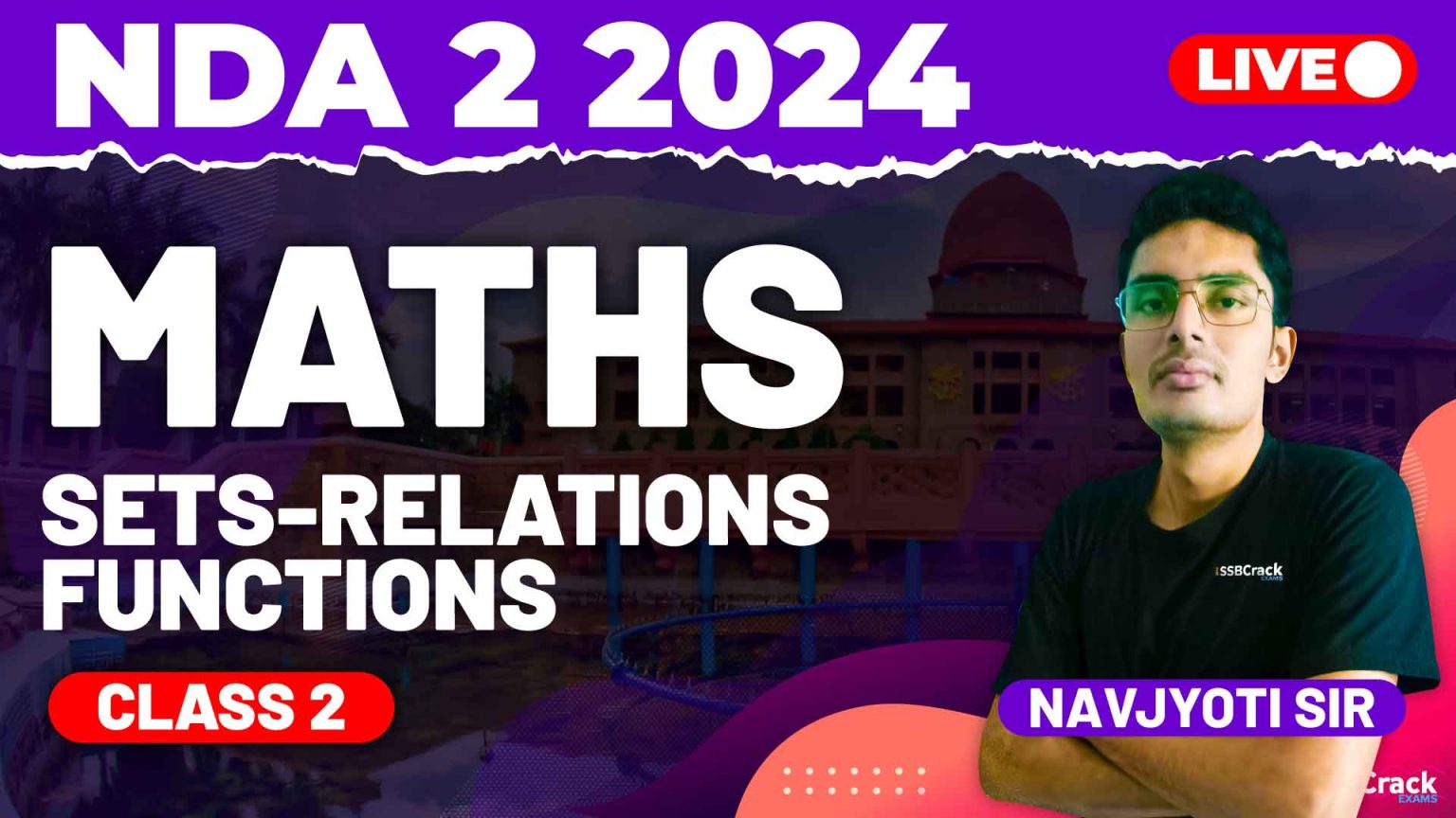 NDA 2 2024 Exam Maths Sets, Relation & Function Class 2
