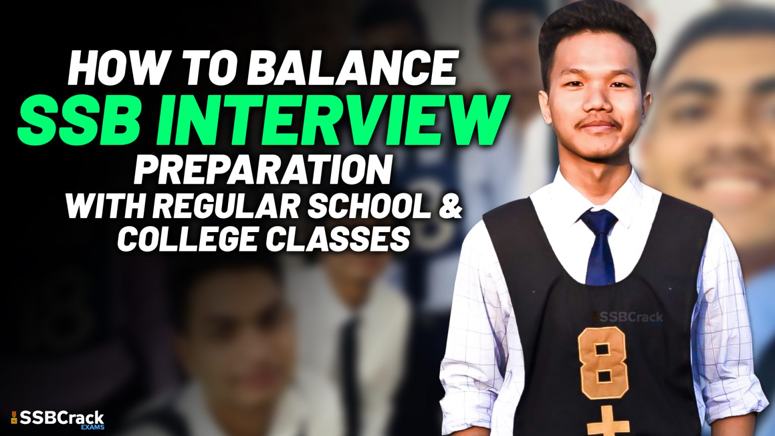 How To Balance SSB Interview Preparation With Regular School & College ...