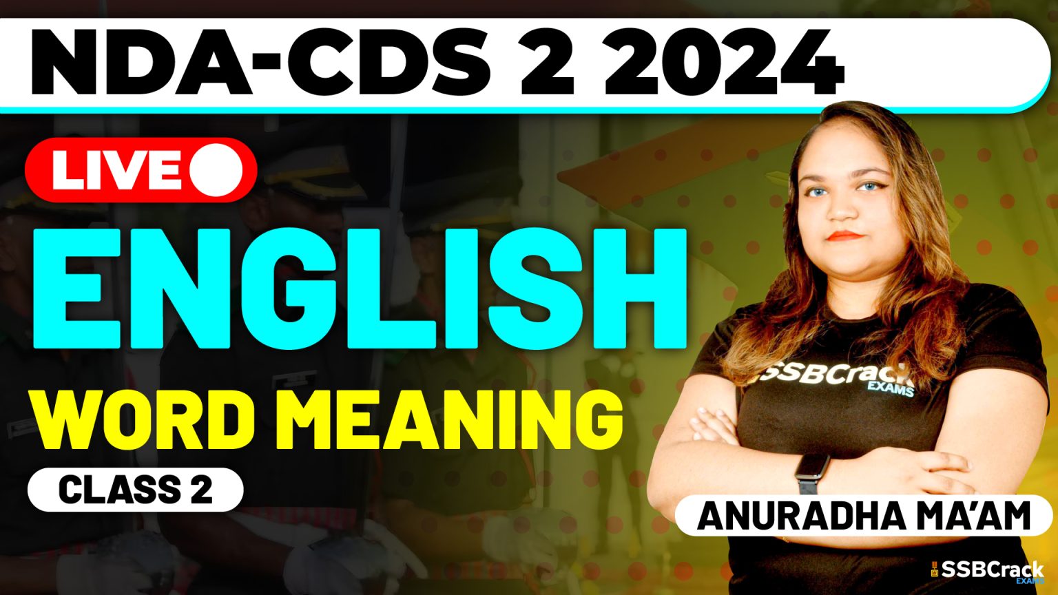 NDA CDS 2 2024 Exam English Word Meaning Class 2