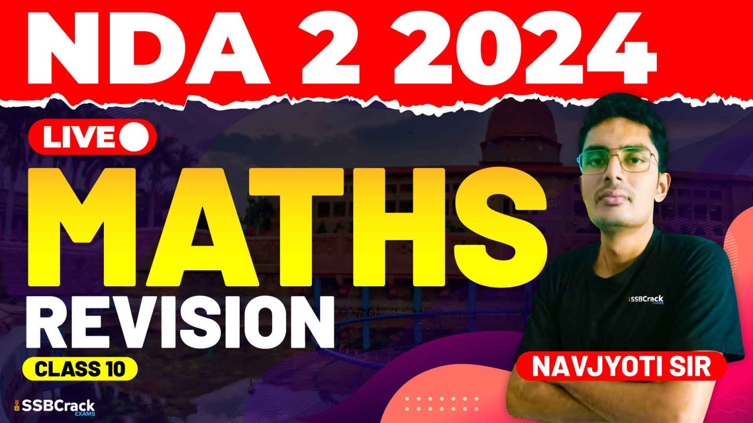 NDA 2 2024 Exam Maths Revision Class 10