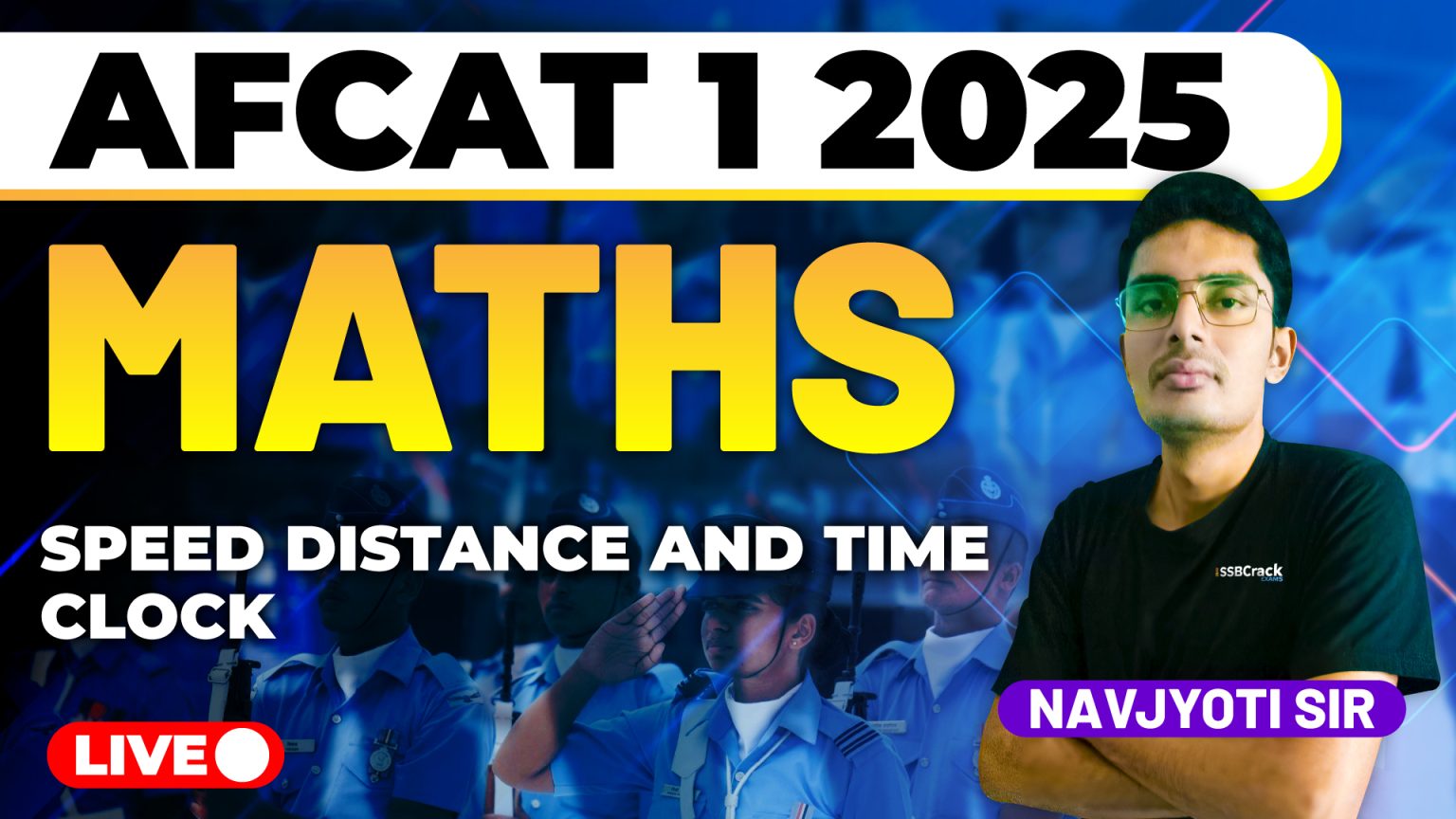 AFCAT 1 2025 Exam Maths SDT & Clocks