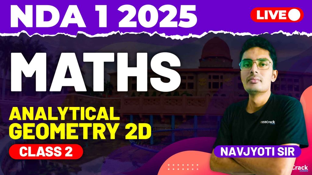 NDA 1 2025 Exam Maths Analytical Geometry 2D Class 2