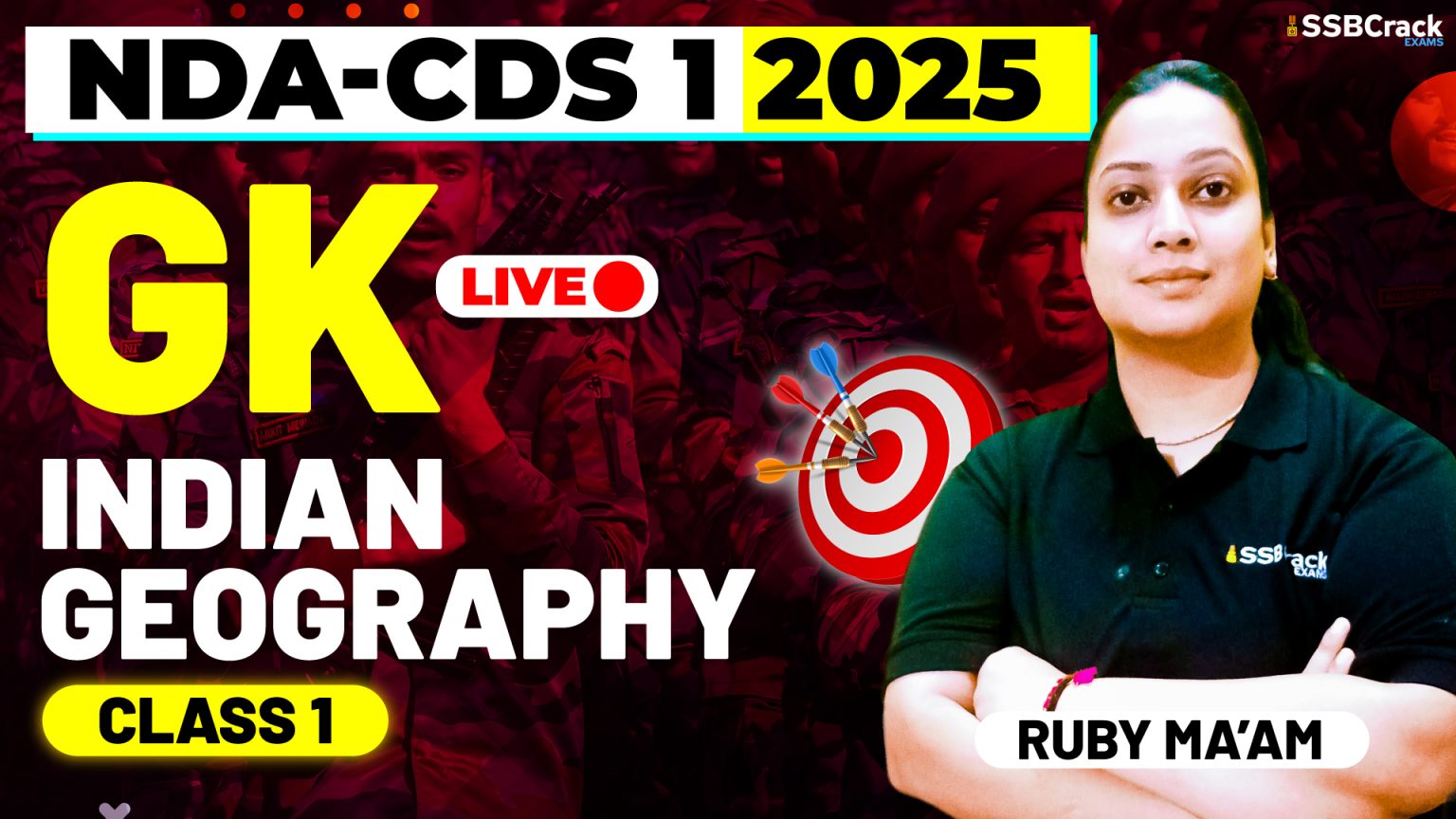 NDA CDS 1 2025 Indian Geography Class 1