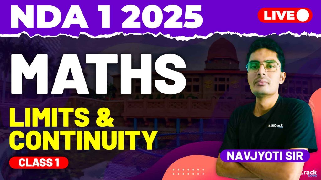NDA 1 2025 Exam Maths Limits & Continuity Class 1