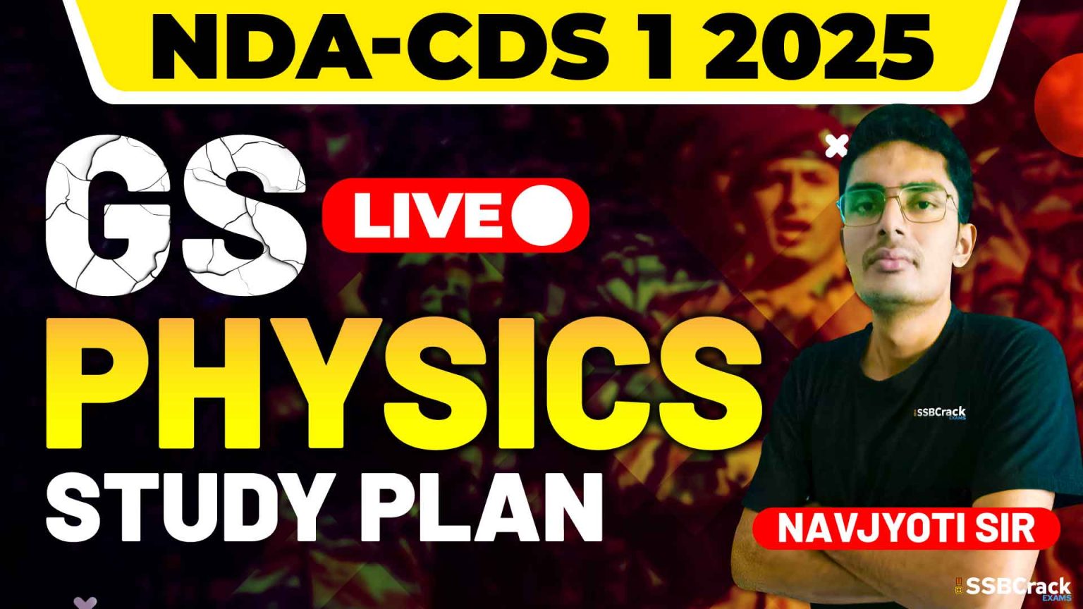 NDA & CDS 1 2025 Exam GS Physics Study Plan & Analysis