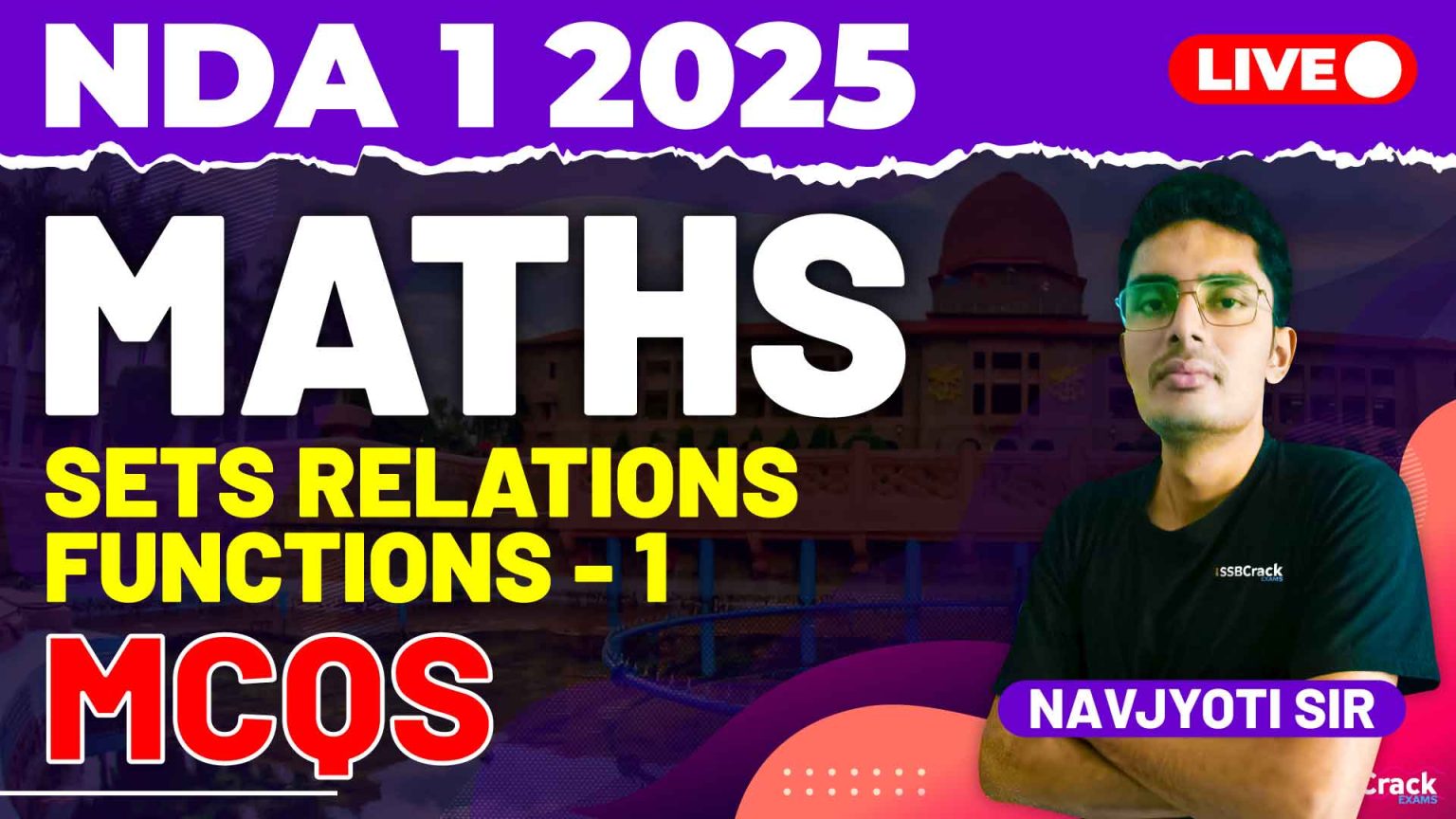 NDA 1 2025 Exam Maths Sets, Relation and Function MCQs Class 1