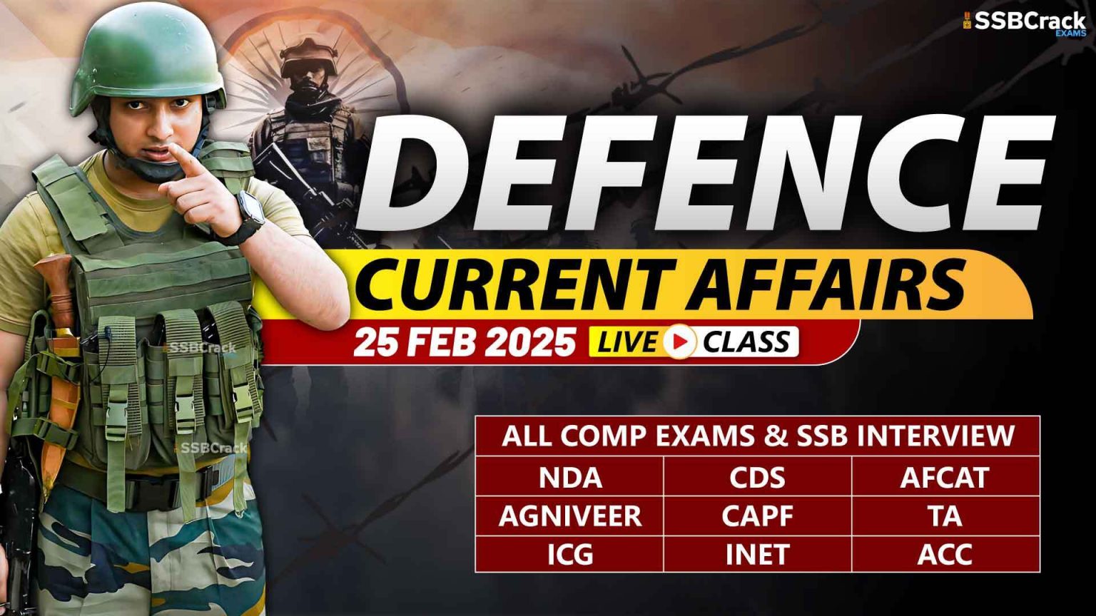 Defence Current Affairs 25 February 2025
