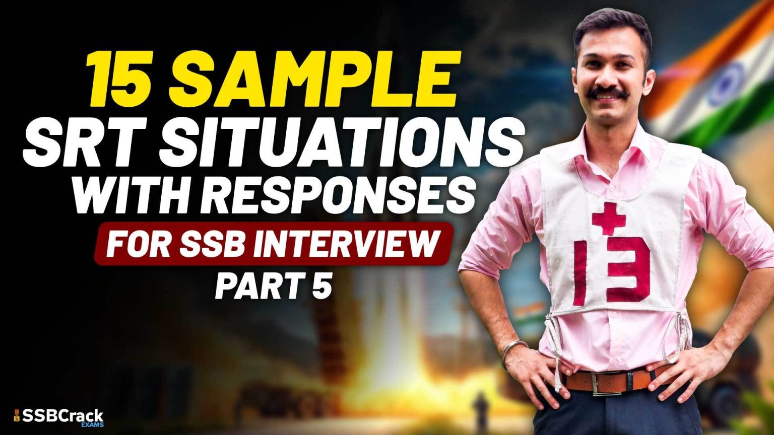15 Sample SRT Situations With Responses For SSB Interview - Part 5