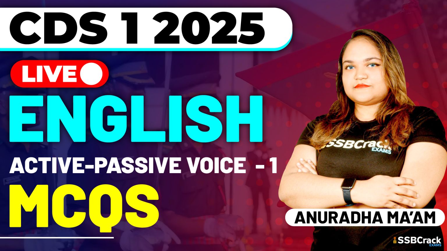 CDS 1 2025 Exam English Active Passive Voice MCQ Class 1