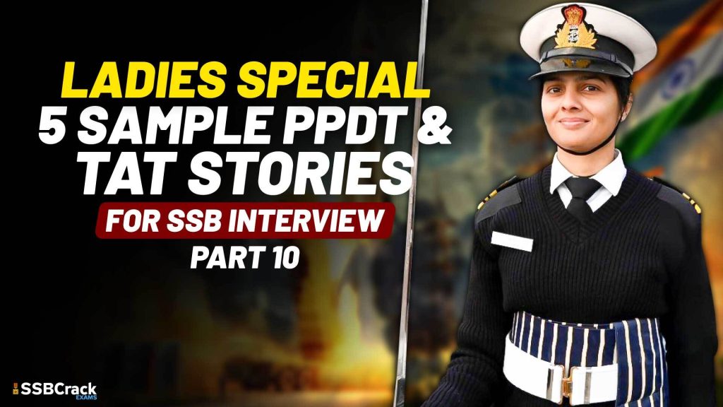 Ladies Special | 5 Sample PPDT & TAT Stories For SSB Interview | Part 10