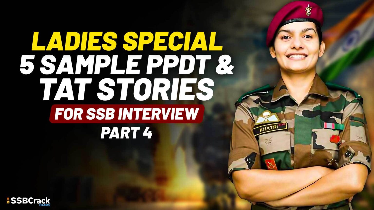 Ladies Special | 5 Sample PPDT & TAT Stories For SSB Interview | Part 4