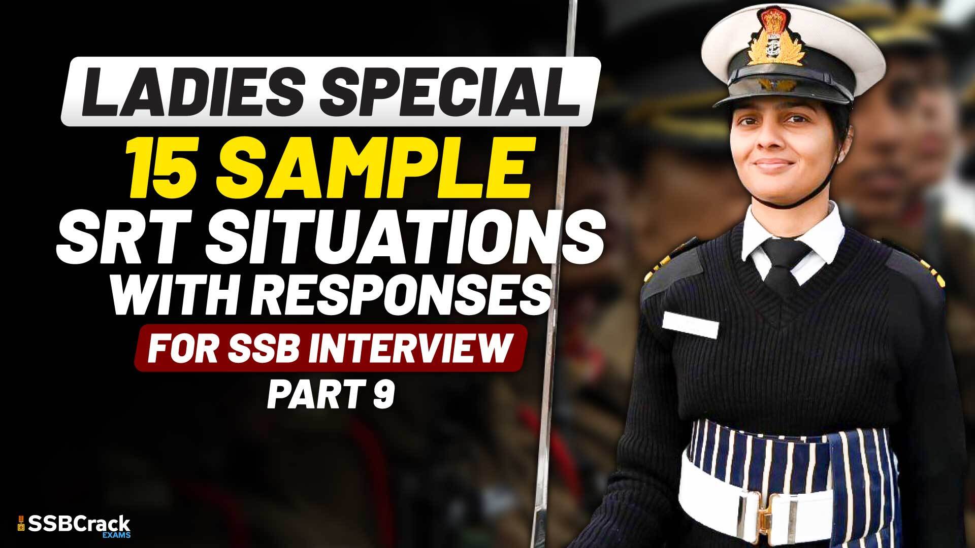 Ladies Special | 15 Sample SRT Situations With Responses For SSB ...