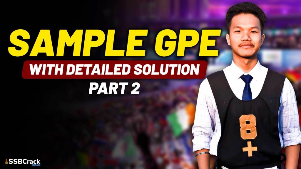 Sample GPE With Detailed Solution For SSB Interview | Part 2