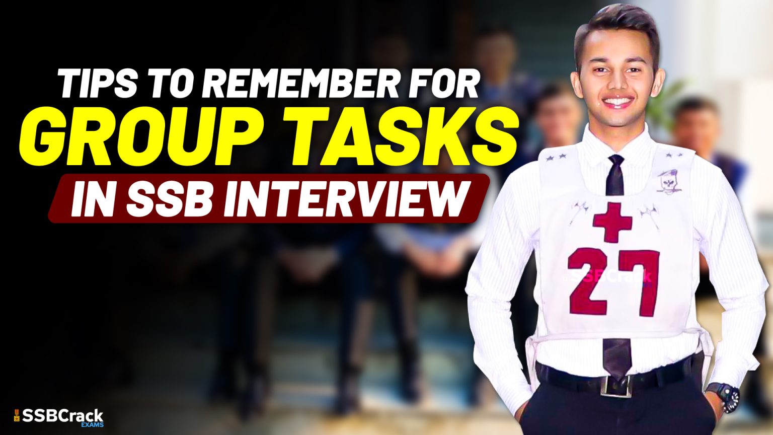 Tips To Remember For Group Tasks In SSB Interview