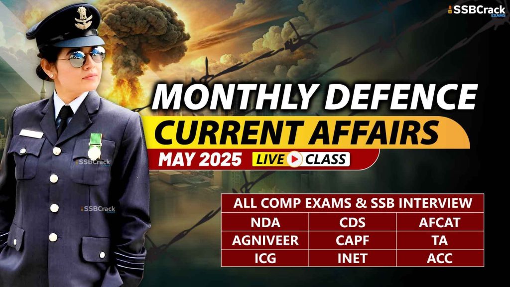 Monthly Defence Current Affairs May 2025