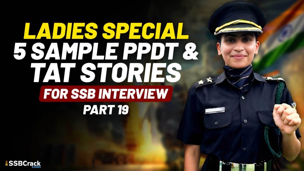 Ladies Special | 5 Sample PPDT & TAT Stories For SSB Interview | Part 19