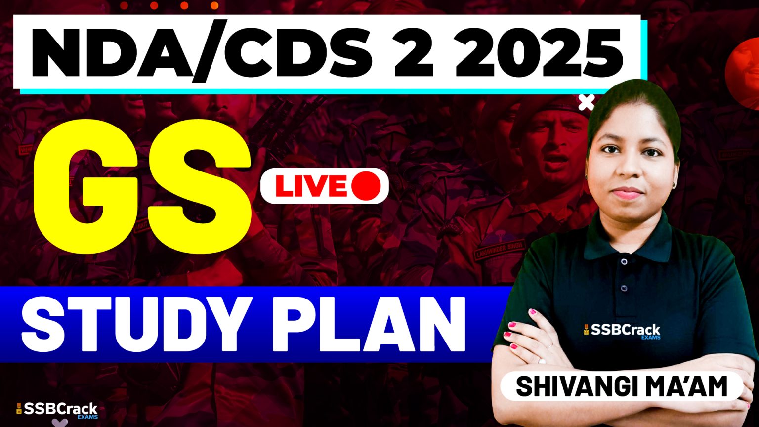 NDA CDS 2 2025 Exam GS – Study Plan & Analysis