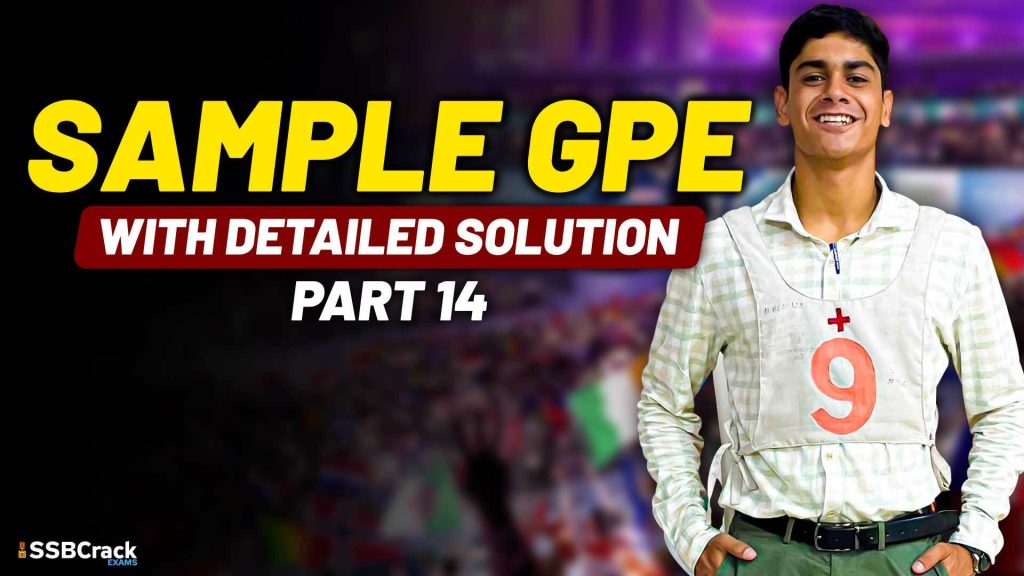 Sample GPE With Detailed Solution For SSB Interview | Part 14
