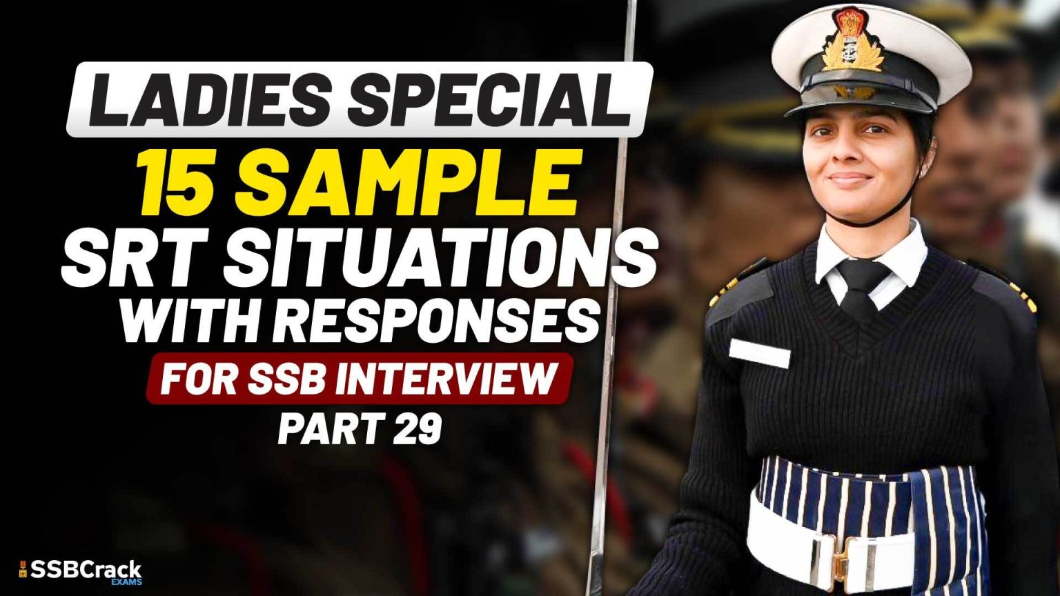 Ladies Special | 15 Sample SRT Situations With Responses For SSB ...