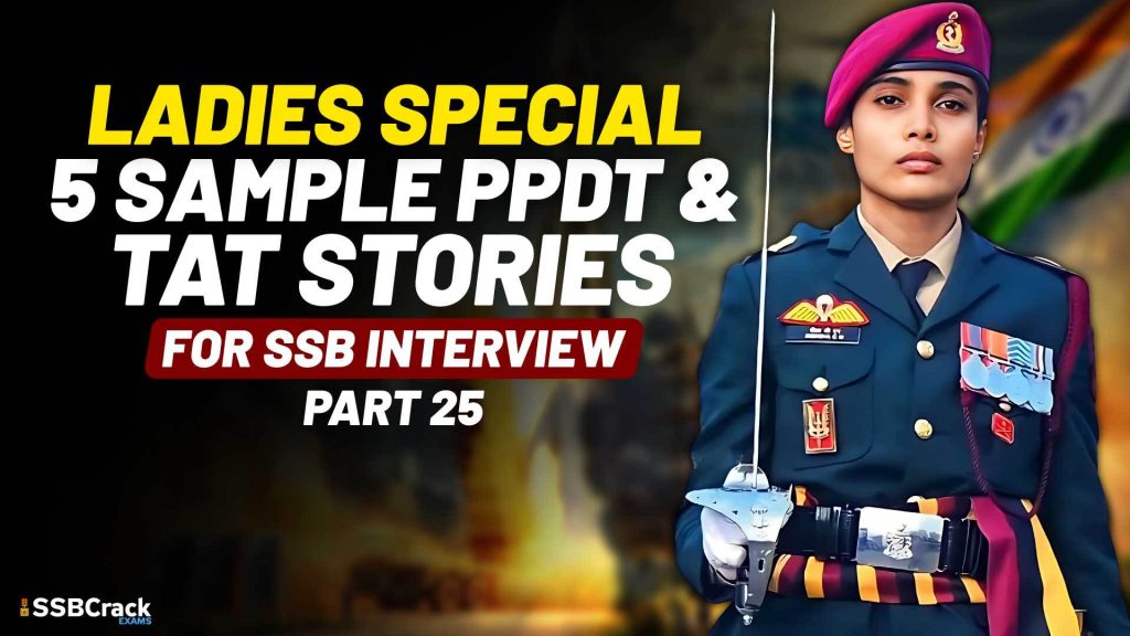 Ladies Special | 5 Sample PPDT & TAT Stories For SSB Interview | Part 25