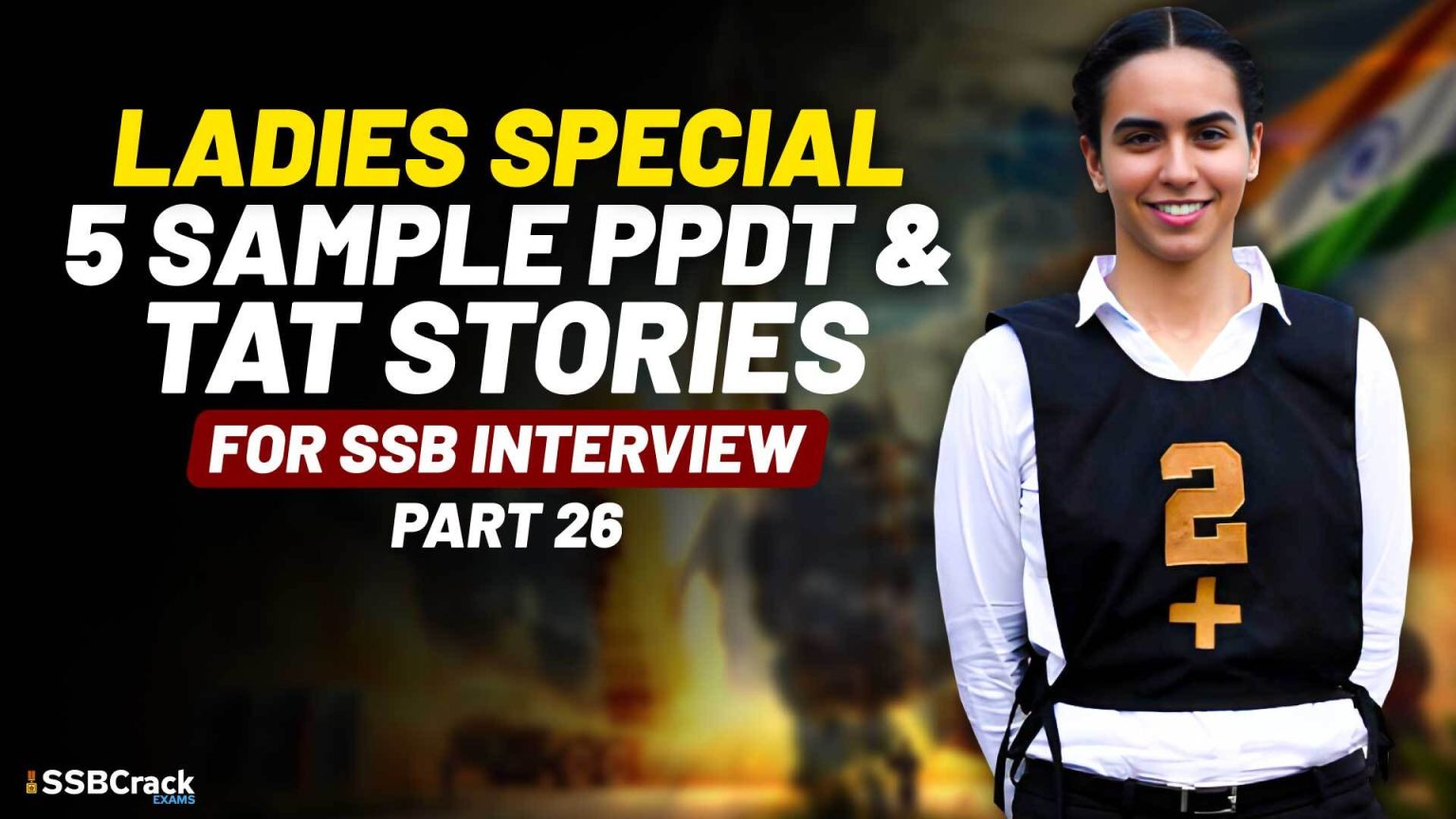 Ladies Special | 5 Sample PPDT & TAT Stories For SSB Interview | Part 26