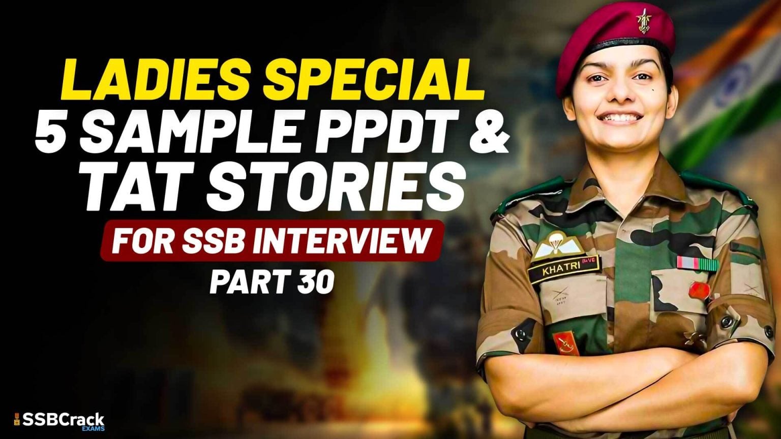 Ladies Special | 5 Sample PPDT & TAT Stories For SSB Interview | Part 30