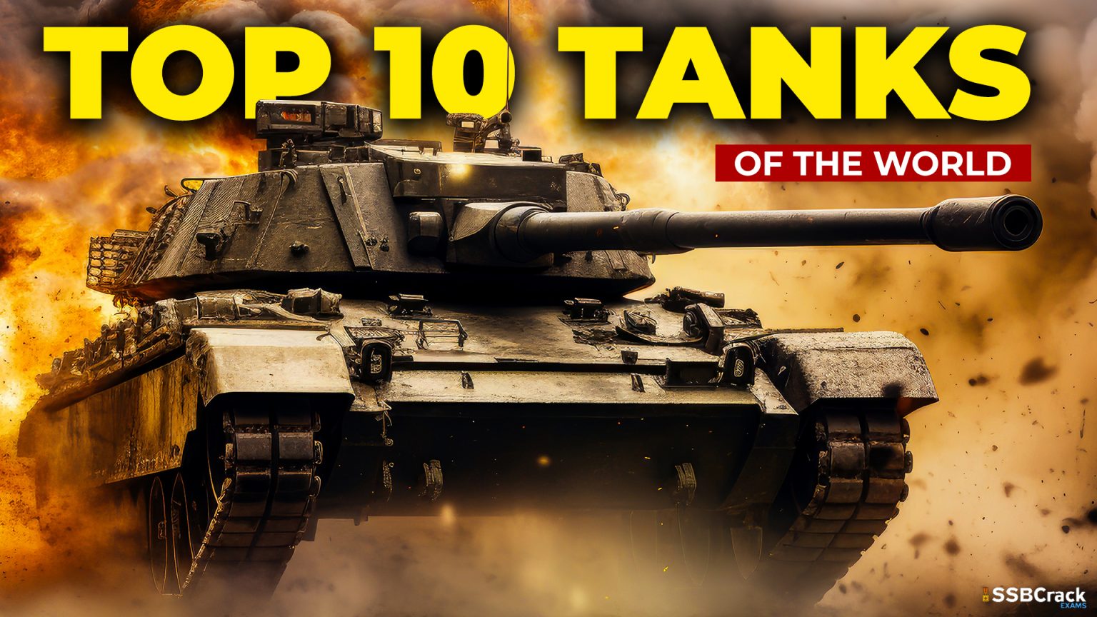 Top 10 Tanks of The World