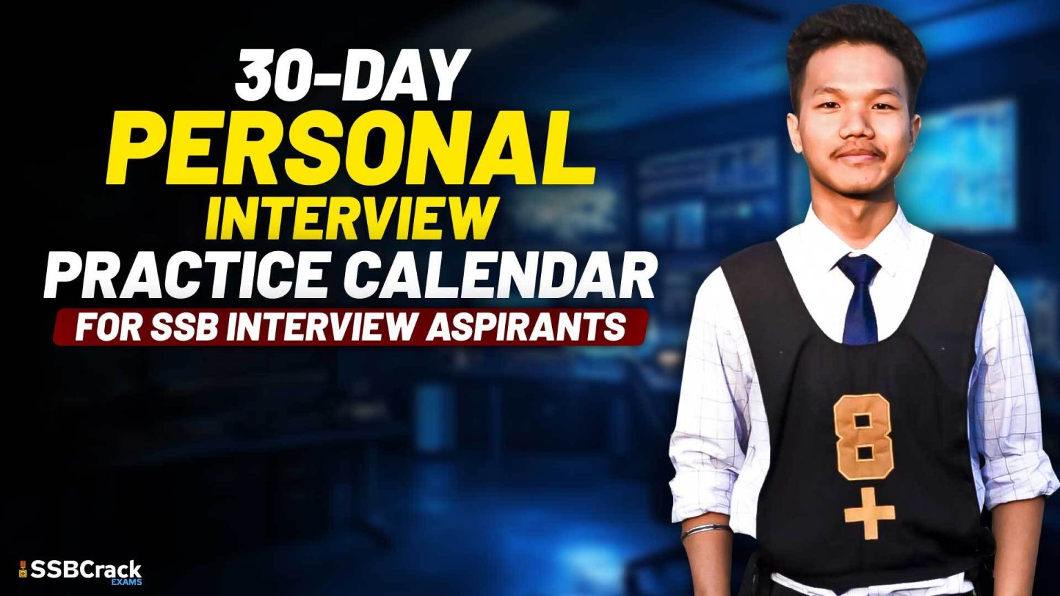 30 Day Personal Interview Practice Calendar for SSB Interview Aspirants